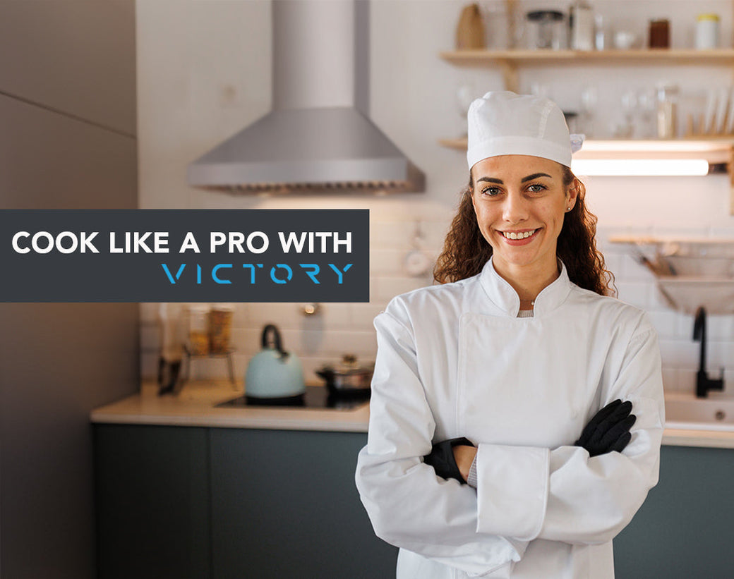 VICTORY - Reliable Hoods, North America — Victory Range Hoods